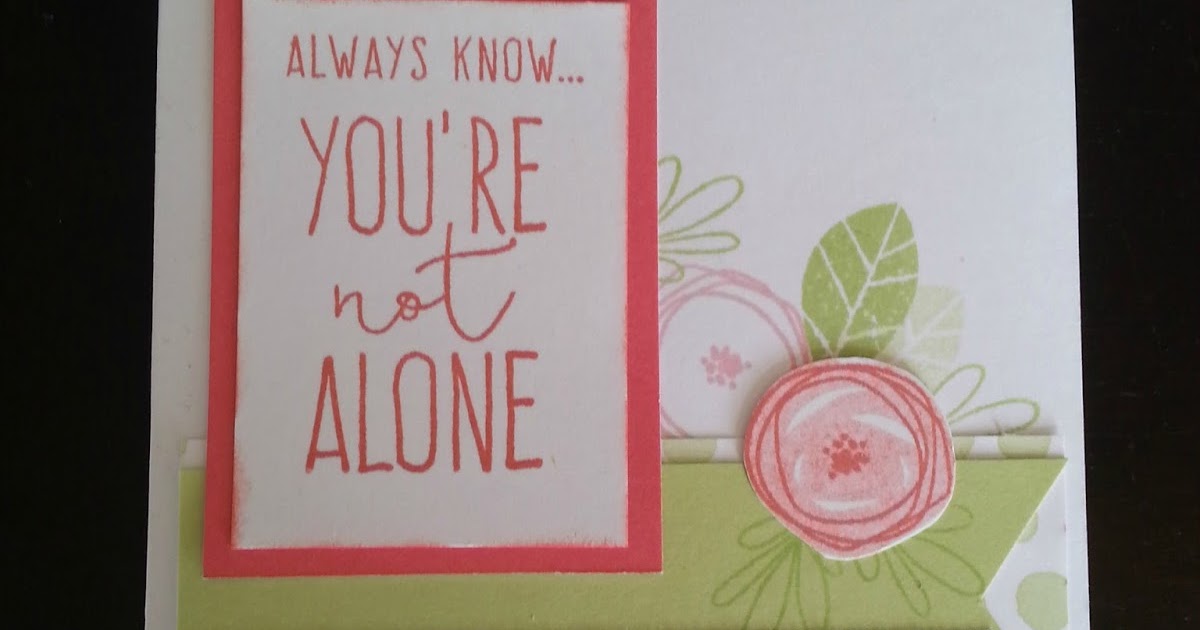 Marian's Creations: You're Not Alone Card