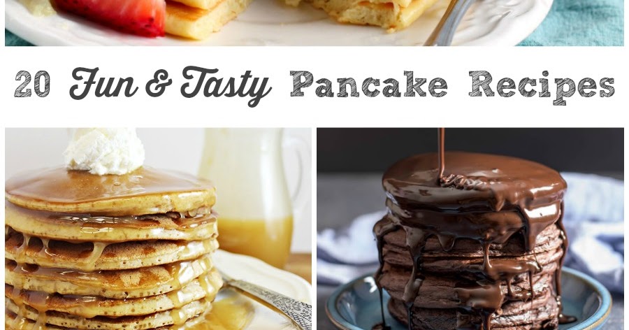 Frugal Foodie Mama: 20 Fun & Tasty Pancake Recipes
