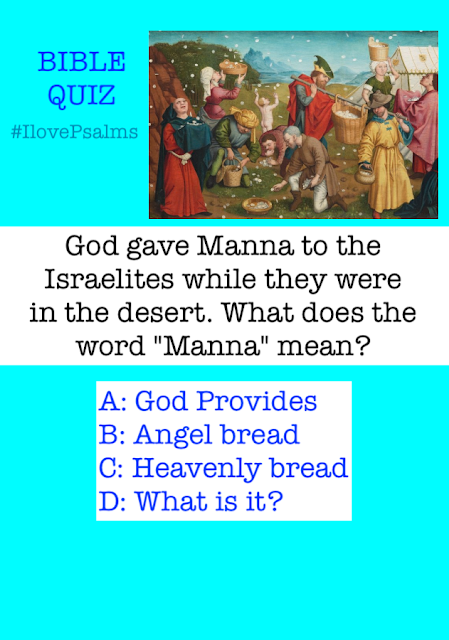 God gave Manna to the Israelites while they were in the desert. What ...