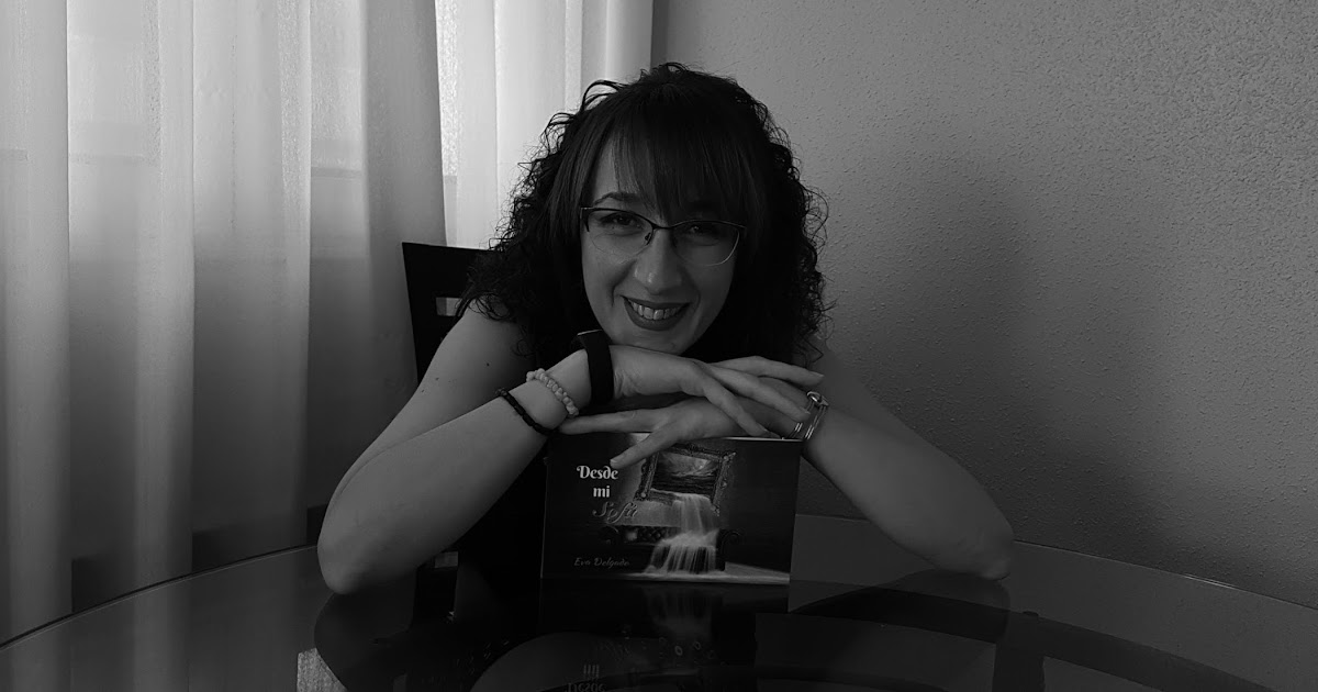 José Francisco Sastre García: DESDE MI SOFÁ, EVA DELGADO