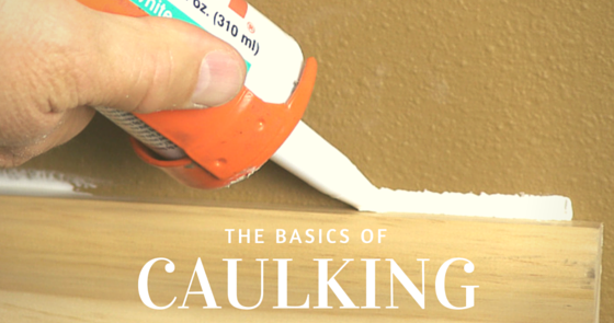 The Basics of Caulking - Generalize Views