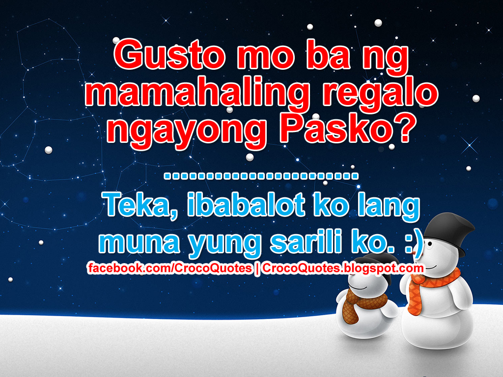 CrocoQuotes: Pasko Quotes