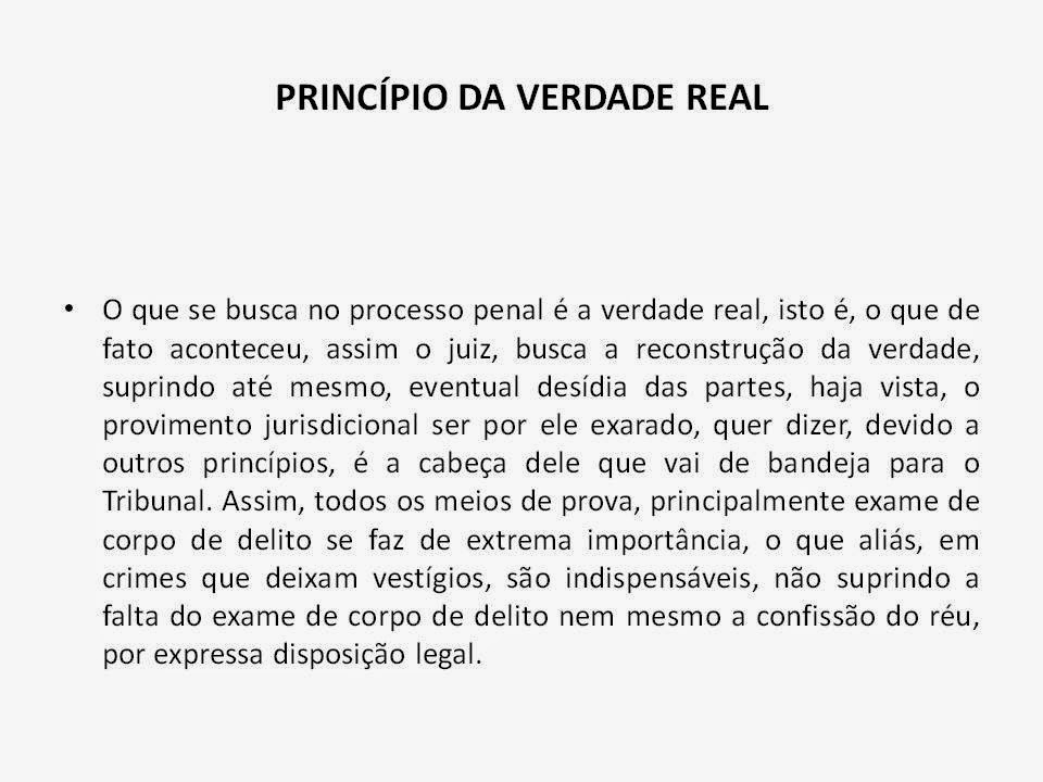 Princípio Da Verdade Real - BRAINCP