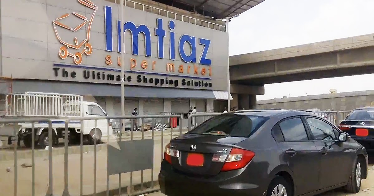 Karachi Stores: Imtiaz Super Market : Gulshan e Iqbal Moti Mehal Branch ...