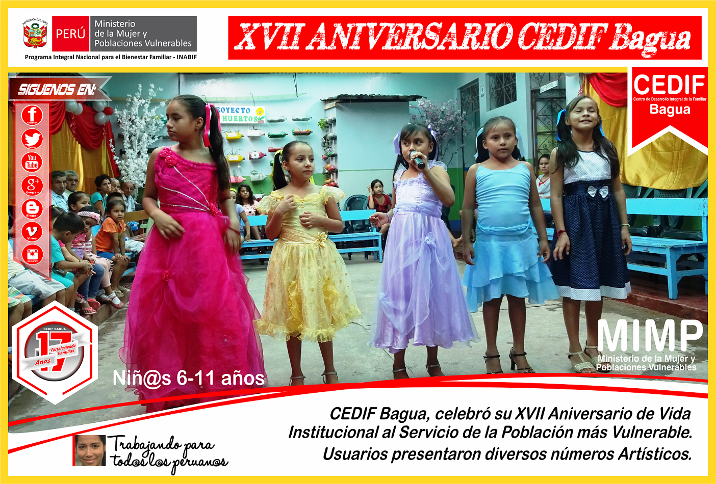 CELEBRACIÓN DEL XVII ANIVERSARIO DEL CEDIF BAGUA - INABIF DEL MIMP