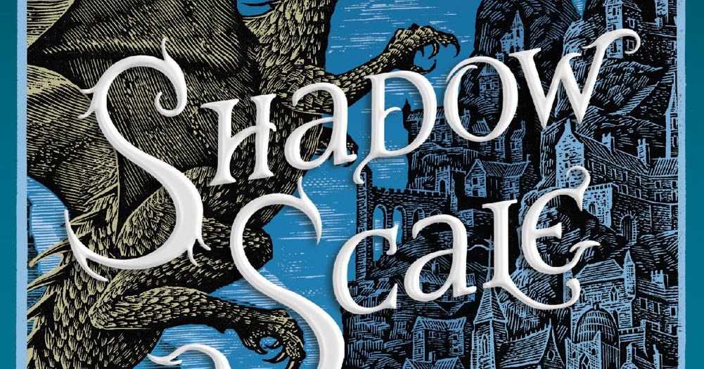 Review - Shadow Scale ~ A Book and A Teacup