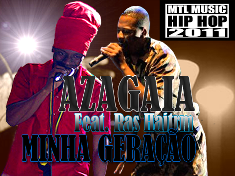 ..:MTL MUSIC:..: Azagaia - A Minha Geração (Ft. Ras Haitrm)