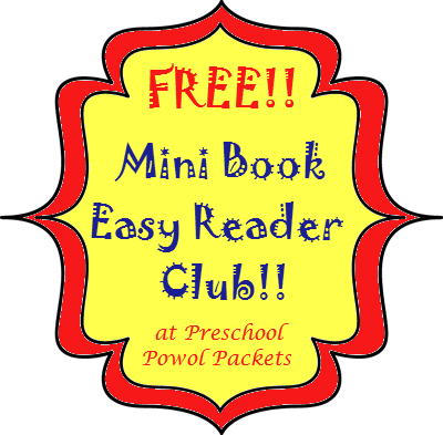 {FREE} Mini Book Easy Reader Club!! | Preschool Powol Packets
