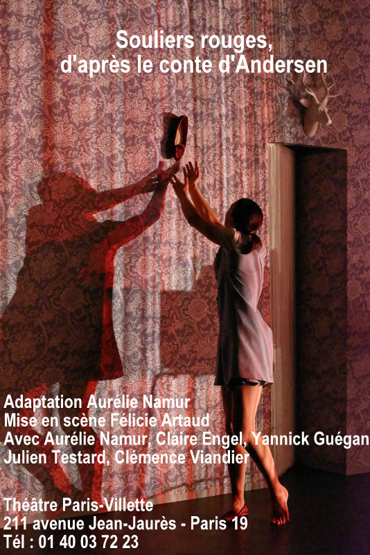 Théâtre : Souliers rouges, de Aurélie Namur d'après Andersen - Avec ...