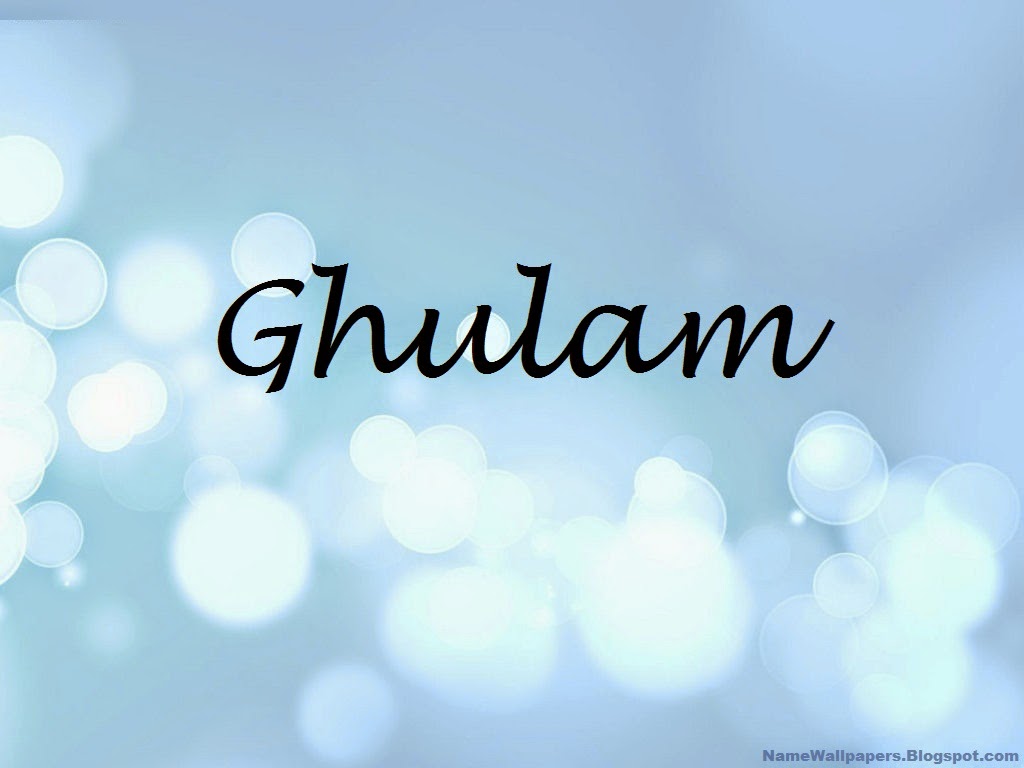 Ghulam Name Wallpapers Ghulam ~ Name Wallpaper Urdu Name Meaning Name ...