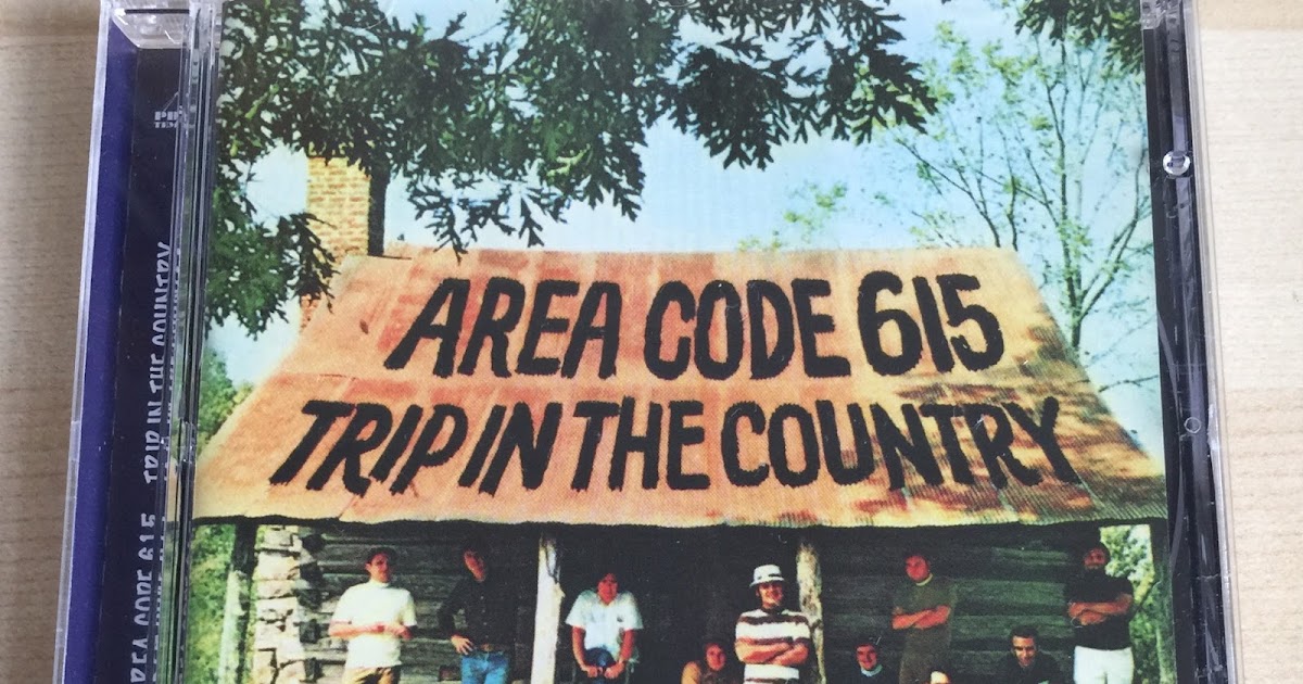 Sounds Good, Looks Good...: "Trip In The Country" by AREA CODE 615 ...