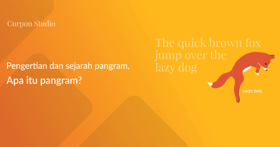 Pengertian dan Sejarah Pangram, Apa itu Pangram ? - Biologizone