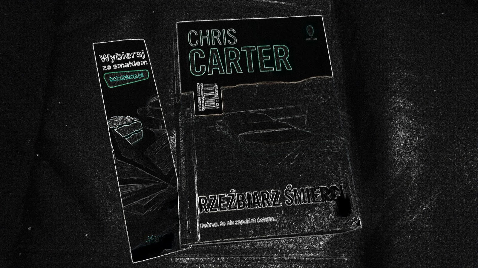 Czytanie naprawdę uzależnia : „Rzeźbiarz śmierci” Chris Carter