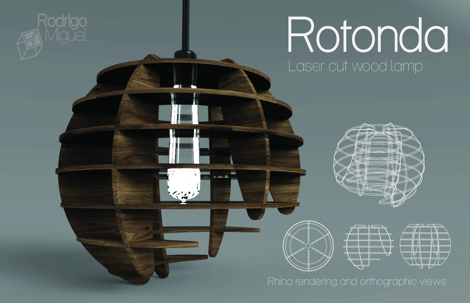 ELDS 205: Computer Aided Product Design: Rodrigo Miguel - Wood Lamp