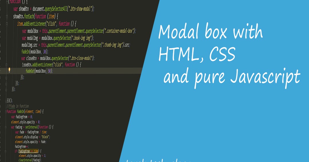 how to make modal box with HTML, CSS, pure Javascript - Programming Geek