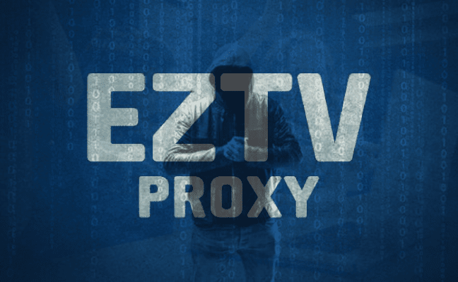 Eztv Proxy Sites