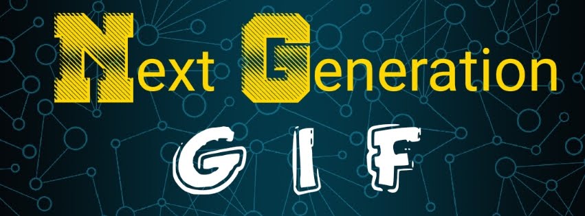 NEXT GENERATION GIF
