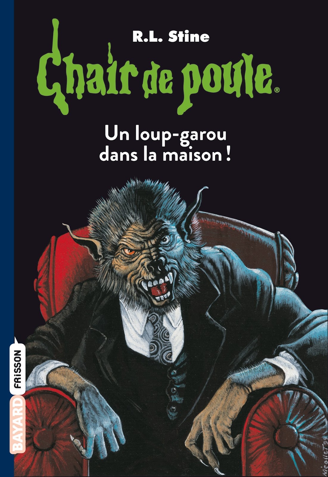 Chair de Poule: 60 - Un Loup-Garou dans la Maison!