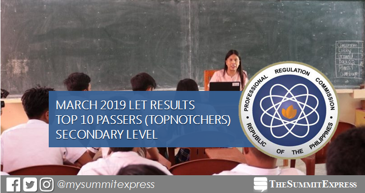 Top 10 Passers Secondary Level: March 2019 LET Teachers board exam result