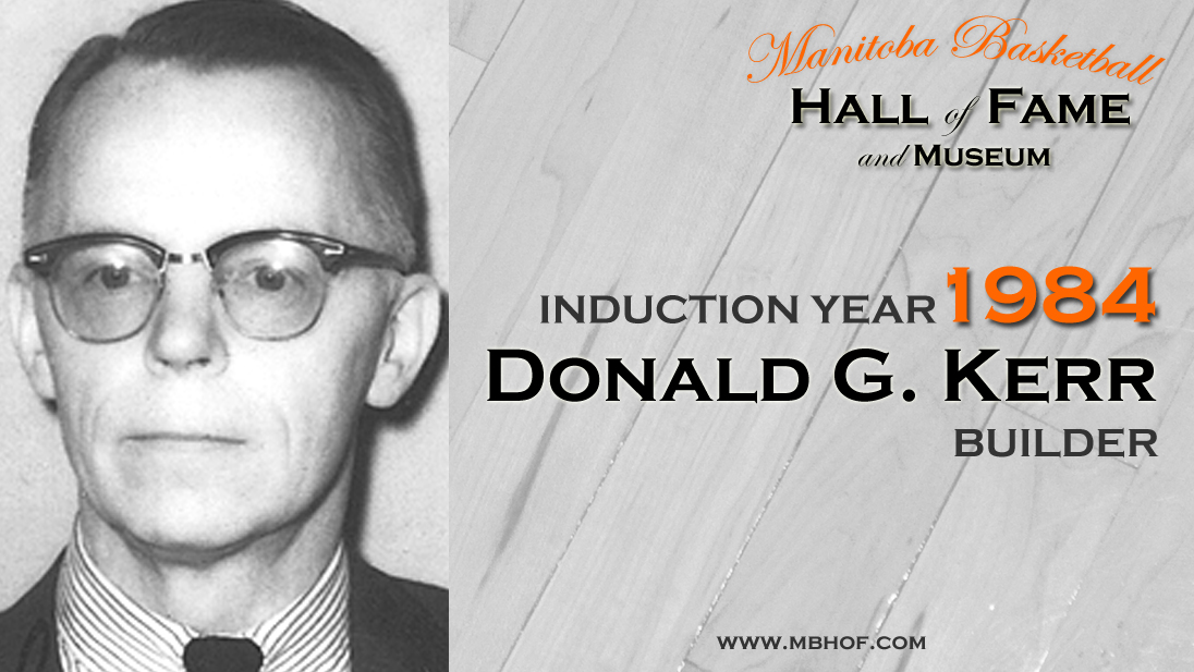 Don Kerr - Manitoba Basketball Hall of Fame and Museum