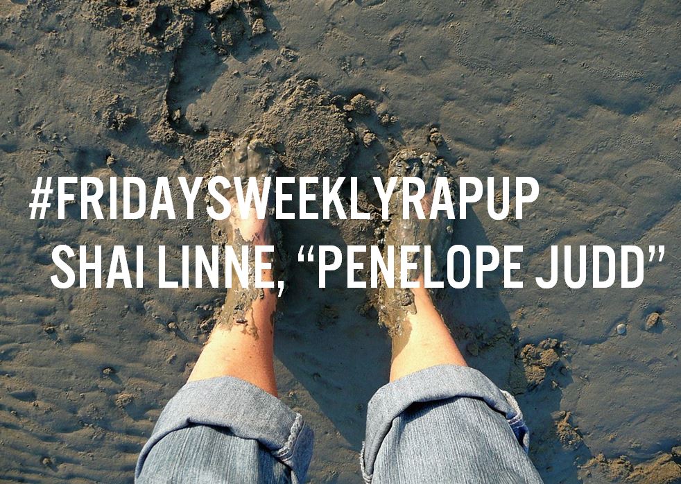 Not of it.: Friday's Weekly Rap Up - June 29, 2016 - "Penelope Judd ...