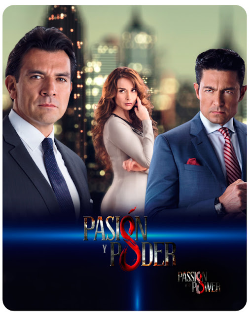 Pasión y Poder llega a la pantalla de Univsion