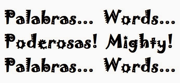 Danthelion Micro-Poetry: Palabras Poderosas Palabras