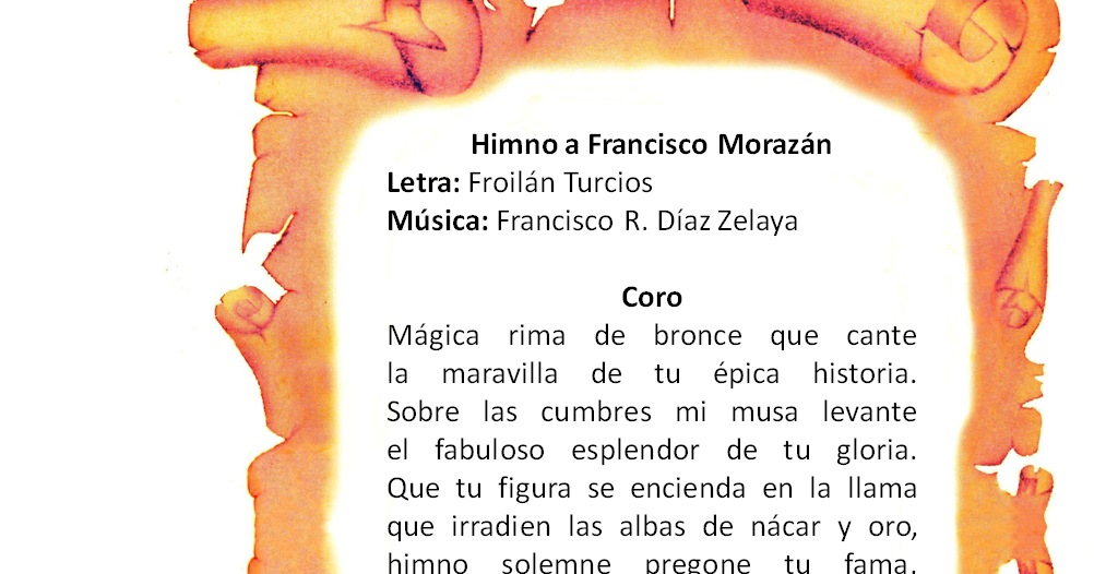 Vida y Obra de Francisco Morazan : Himno a Francisco Morazán