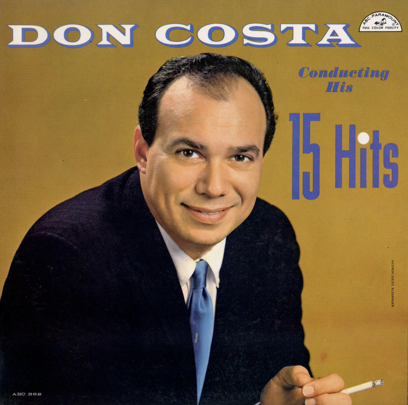 Unearthed In The Atomic Attic: 15 Hits - Don Costa