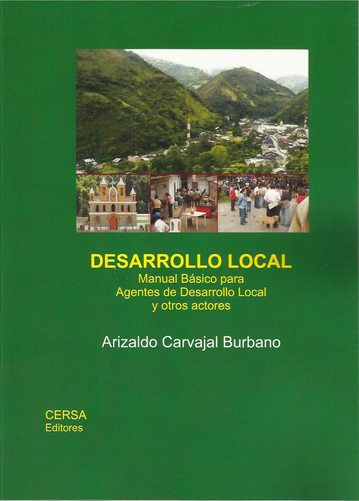 DESARROLLO, SOCIEDAD Y TRABAJO SOCIAL: LIBRO DESARROLLO LOCAL: MANUAL ...