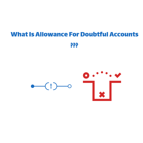 What Is Allowance For Doubtful Accounts - Definition - Meaning ...