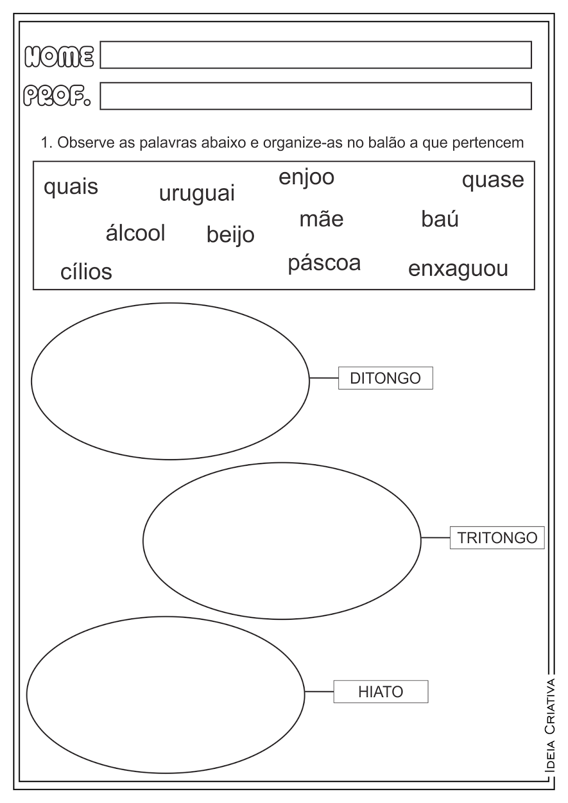 Ditongo Tritongo E Hiato Atividades - RETOEDU