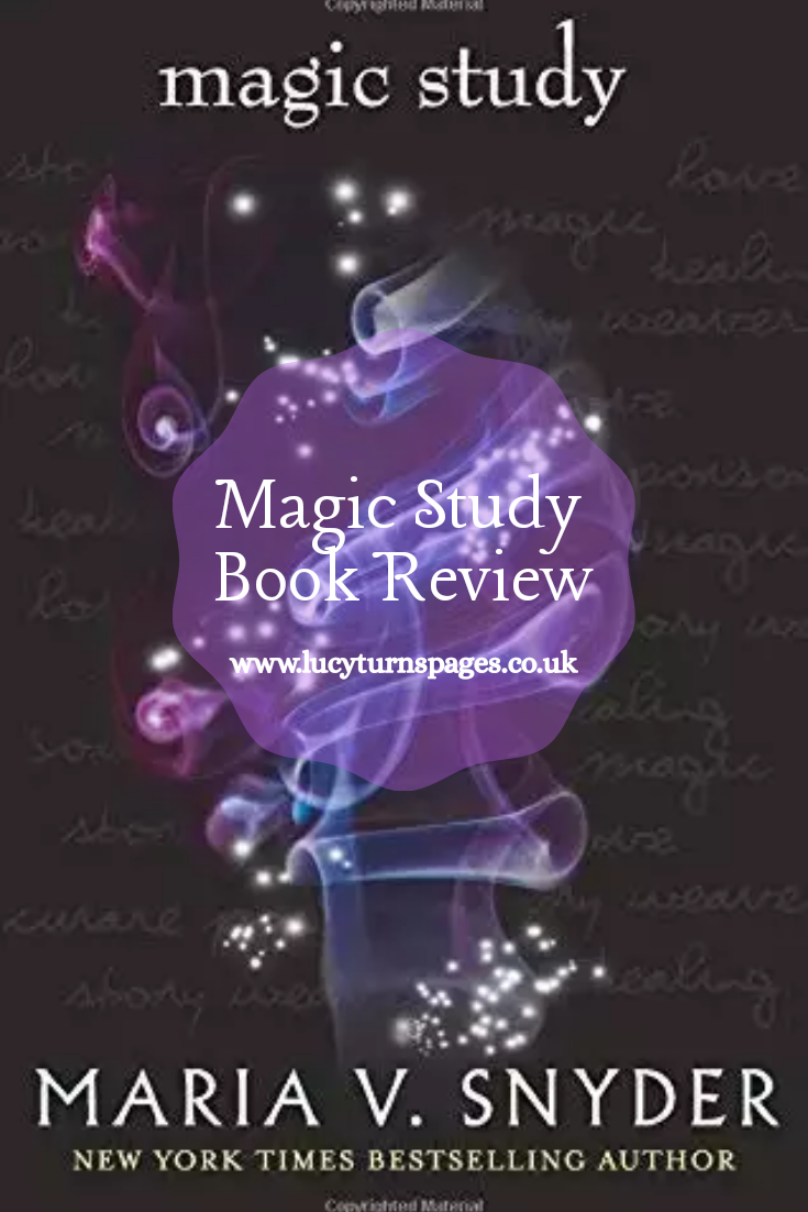 Lucy Turns Pages: Magic Study by Maria V. Snyder Book Review