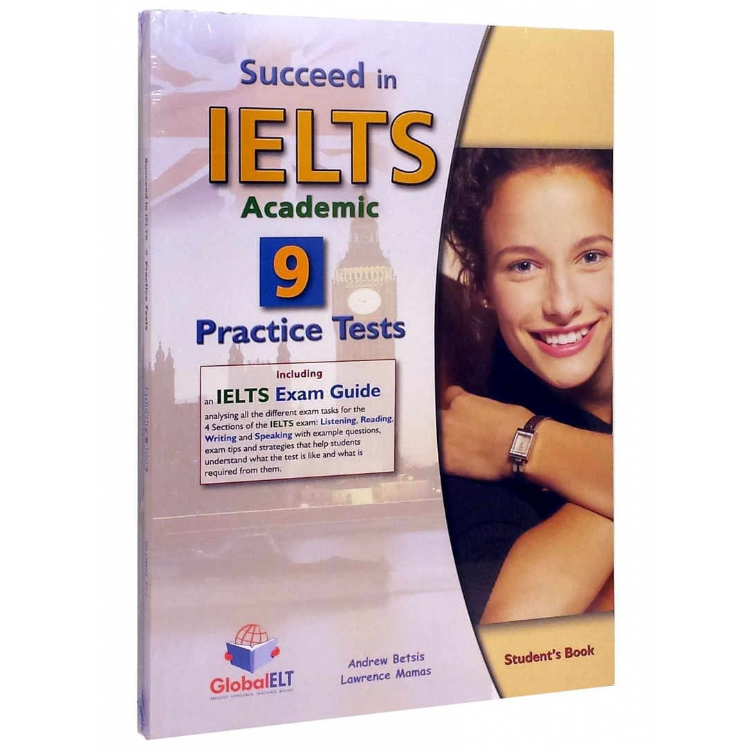 Succeed in IELTS Academic ( 9 Practice Tests ) + Audio