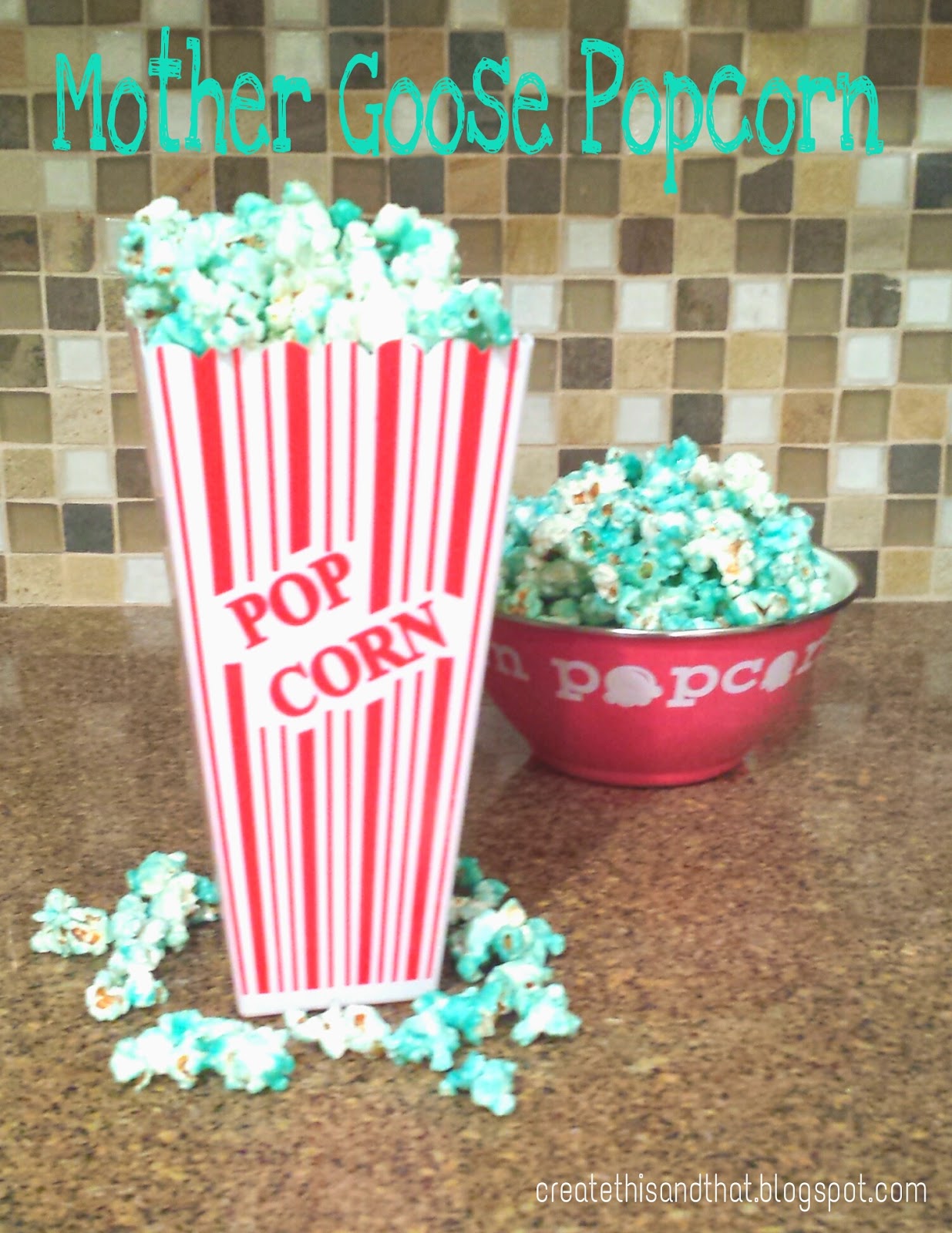 create this and that: Mother Goose Popcorn