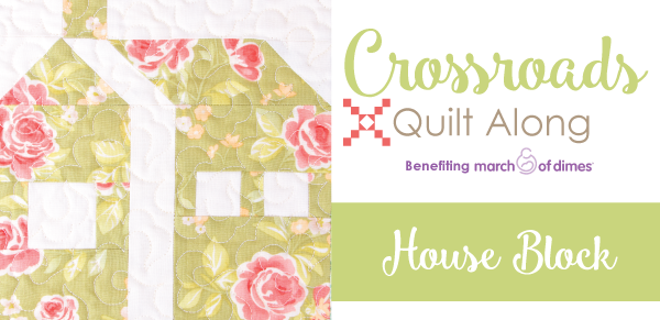 Down Grapevine Lane: Crossroads Quilt Along: House Block
