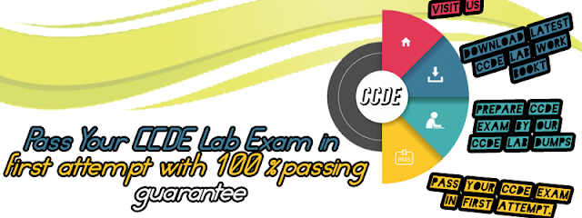 CCDE Lab Workbook: CCDE Lab Workbook Exam Details | CCDE Lab Dumps