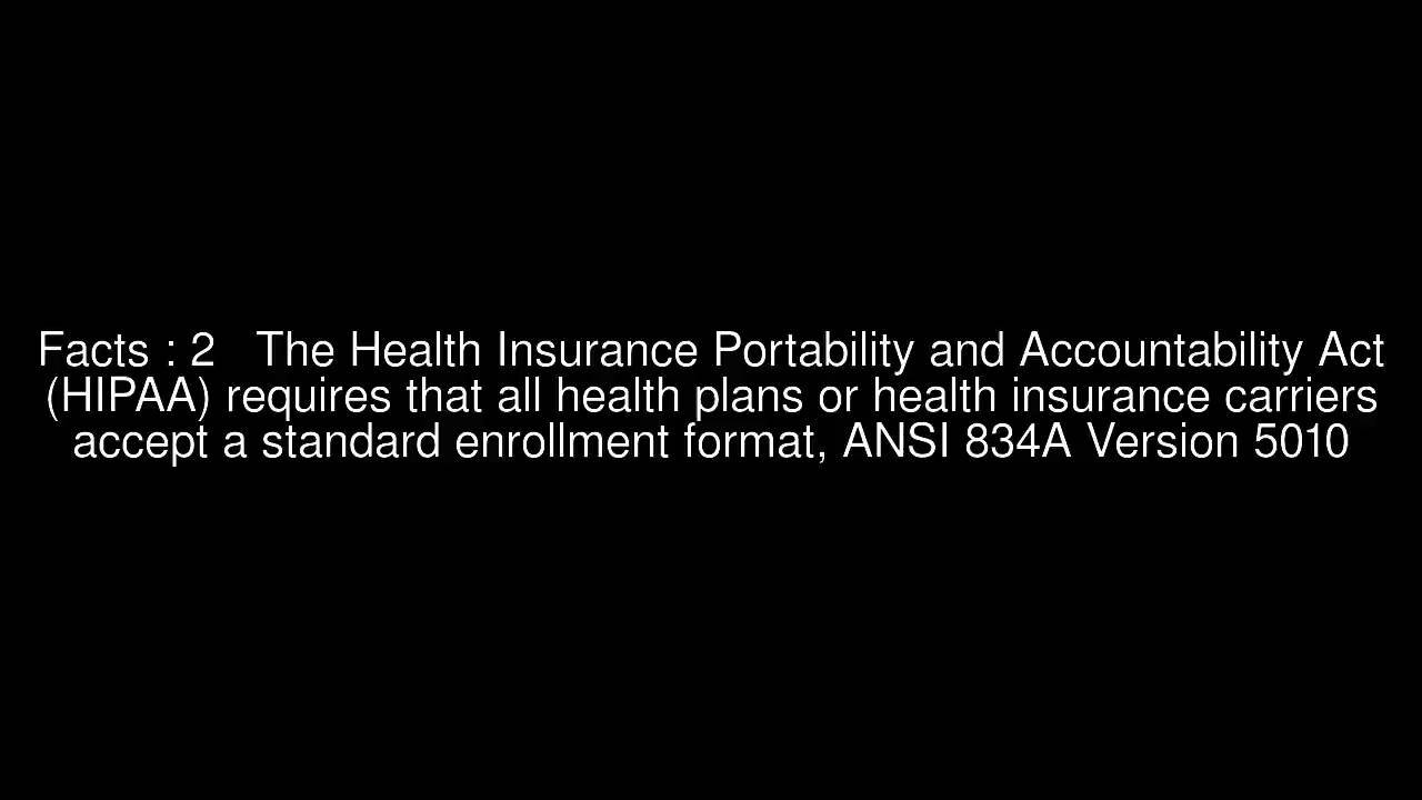 ANSI 834 Enrollment Implementation Format