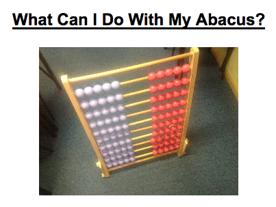 Primary Ideas: What Can I Do With My Abacus?