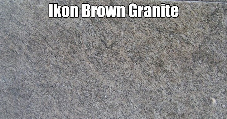 Indian Wholesale Stone Exporters: Ikon Brown Granite – A Perfect Stone ...