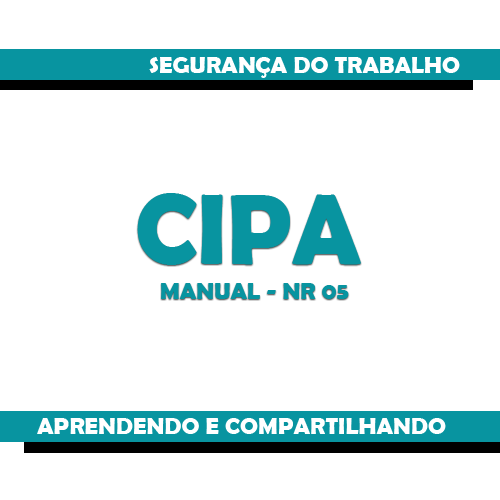 Manual da CIPA - Segurança do Trabalho St