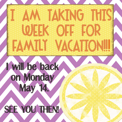 Two Yellow Birds Decor: Vacation Week & {1 Week} Reminder