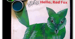 Hello, Red Fox - Eric Carle (1998) | Too Bookish Kiddo