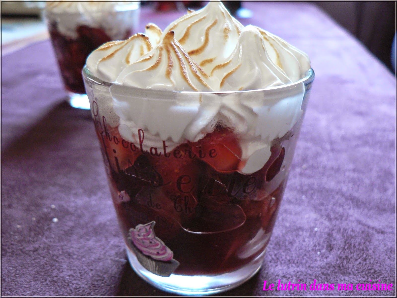 Le lutrin dans ma cuisine: VERRINES DE FRUITS ET LEUR MERINGUE BRULEE