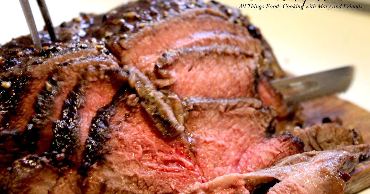 Cooking With Mary and Friends: Sirloin Tip Roast - West Ridge Farms ...
