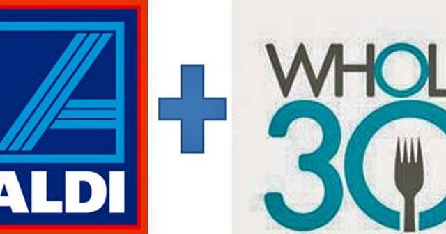 Zippity Do Dah! Healthy Eating!: Aldi's Shopping for Whole30