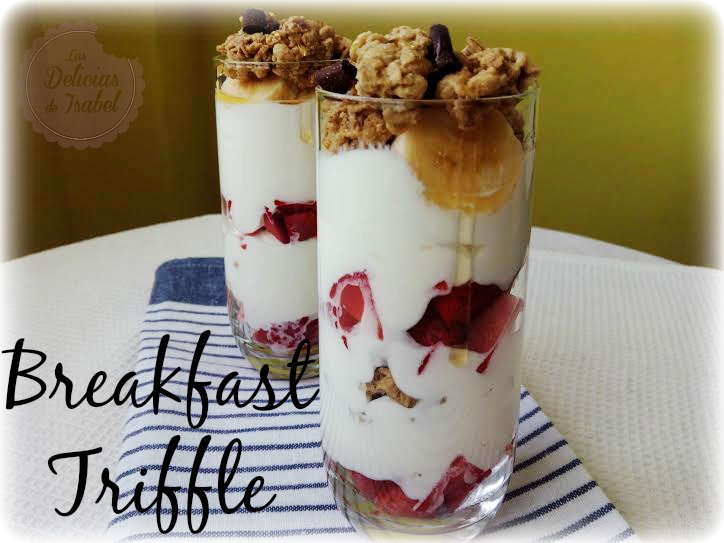 Breakfast Trifle | Las Delicias de Isabel
