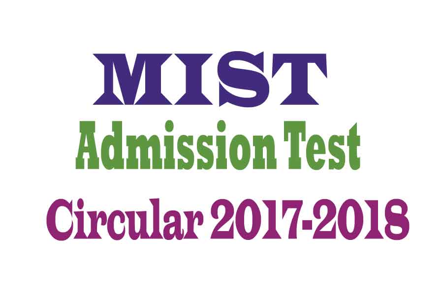 MIST - Military Institute of Science and Technology Admission Test ...