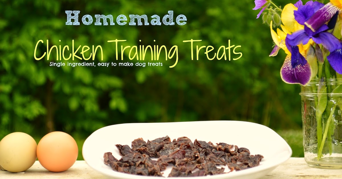 My Rotten Dogs: Homemade Chicken Treats for Dogs