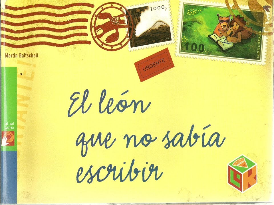 Cuento: El León que no sabía escribir ~ Escuela María Justina Corredor ...